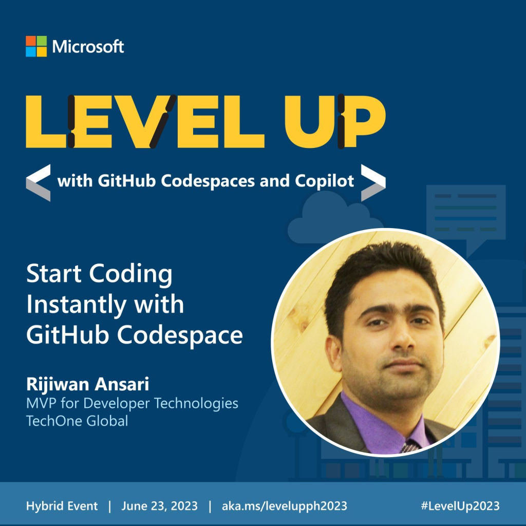 Level Up with GitHub Codespaces and Copilot - Rijwan & Satya's Blog